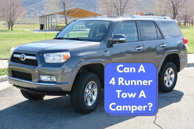 Can A 4Runner Tow A Camper? Toyota Four Runner Towing Capacity