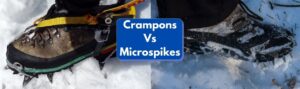 Crampons Vs Microspikes: 5 Key Differences - The Fun Outdoors
